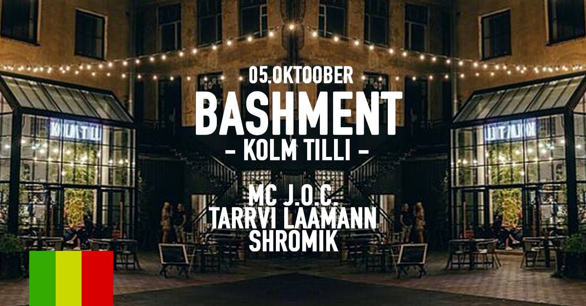 Bashment, Tartu: Kolm Tilli — Aparaaditehas