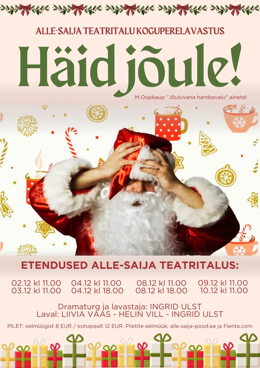 Häid jõule! 04.12.2026 kl 11.00 – Alle Saija Pood