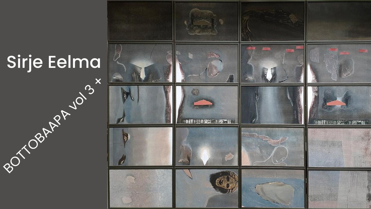 Sirje Eelma "BOTTOBAAPA vol 3 +" – Estonianprintmakers