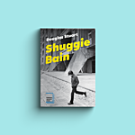 Douglas Stuart „Shuggie Bain” – Postimehe raamatukirjastus
